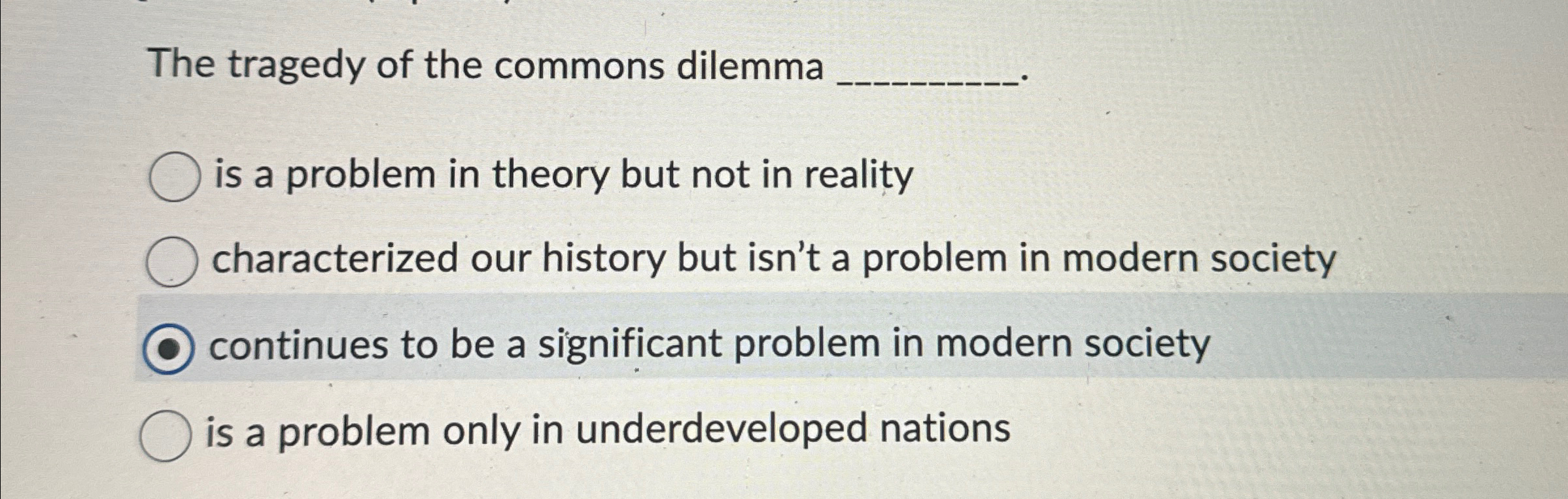 Solved The tragedy of the commons dilemmais a problem in | Chegg.com