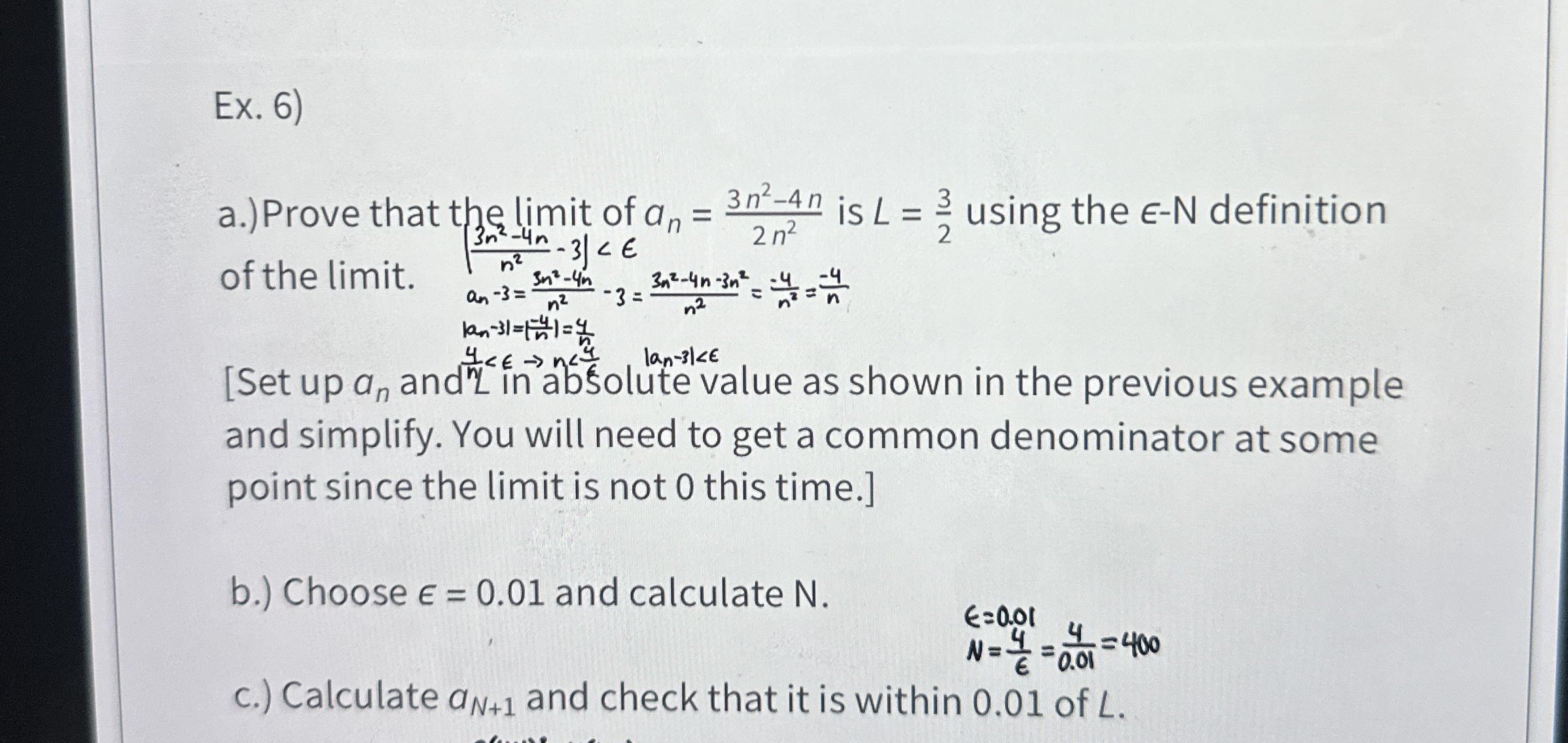 Solved Ex. 6)a.) ﻿Prove that the of an=3n2-4n2n2 ﻿is L=32 | Chegg.com
