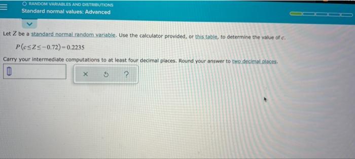 Solved O RANDOM VARIABLES AND DISTRIBUTIONS Standard normal | Chegg.com