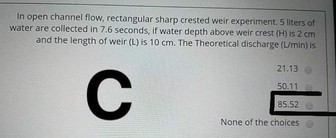 Solved In open channel flow, rectangular sharp crested weir | Chegg.com