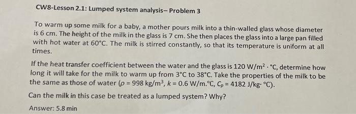 Solved CWS-Lesson 2.1: Lumped system analysis Problem 3 To | Chegg.com