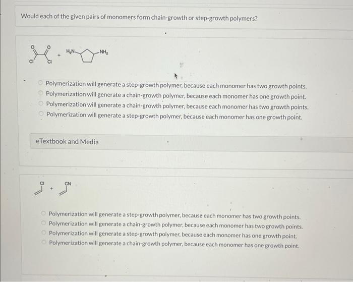 Solved Would each of the given pairs of monomers form | Chegg.com