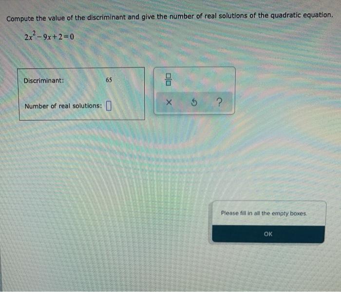 Solved Compute the value of the discriminant and give the | Chegg.com