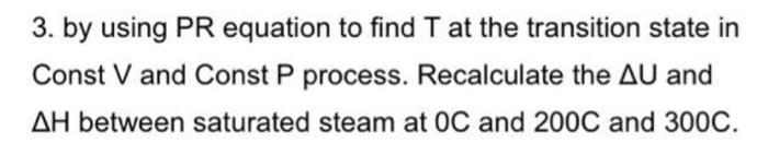 3. by using PR equation to find T at the transition | Chegg.com