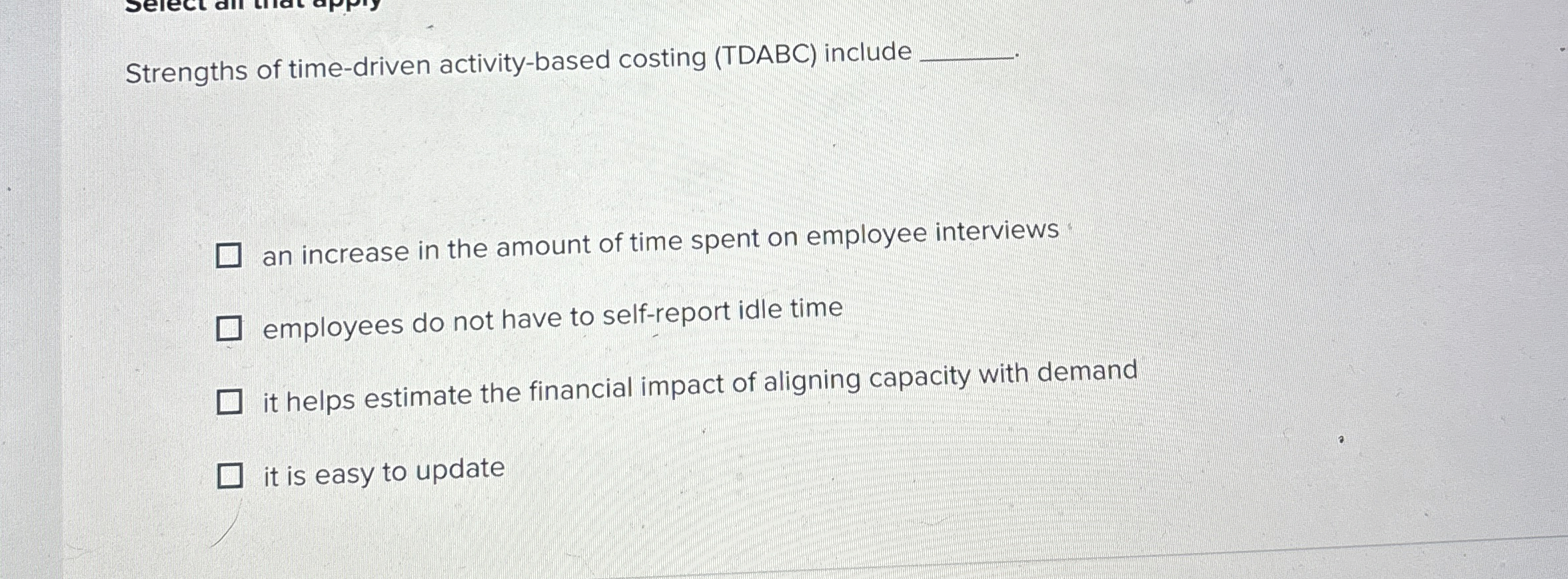 Solved Strengths of time-driven activity-based costing | Chegg.com