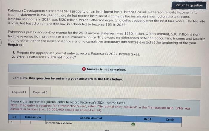 Solved Patterson Development sometimes sells property on an | Chegg.com