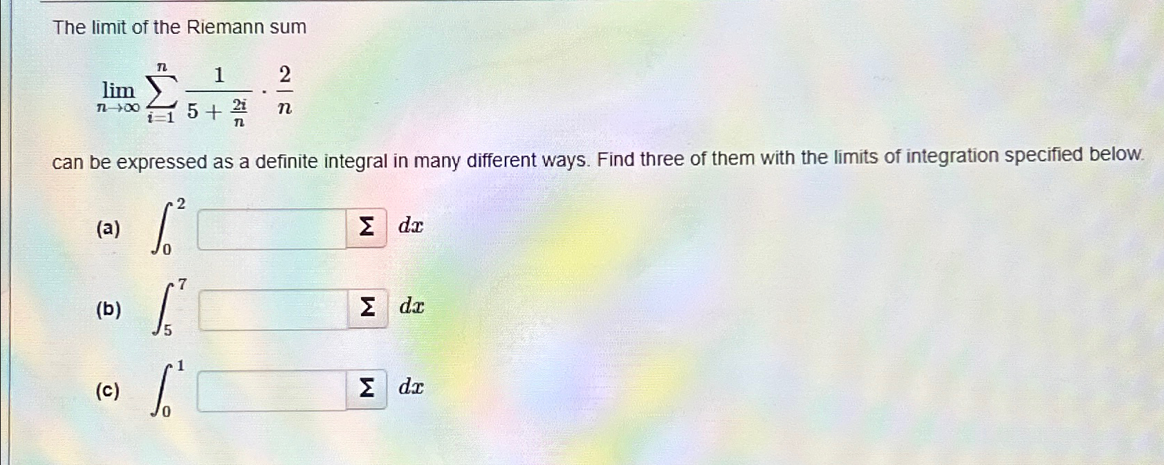 Solved The limit of the Riemann sumlimn→∞∑i=1n15+2in*2ncan | Chegg.com