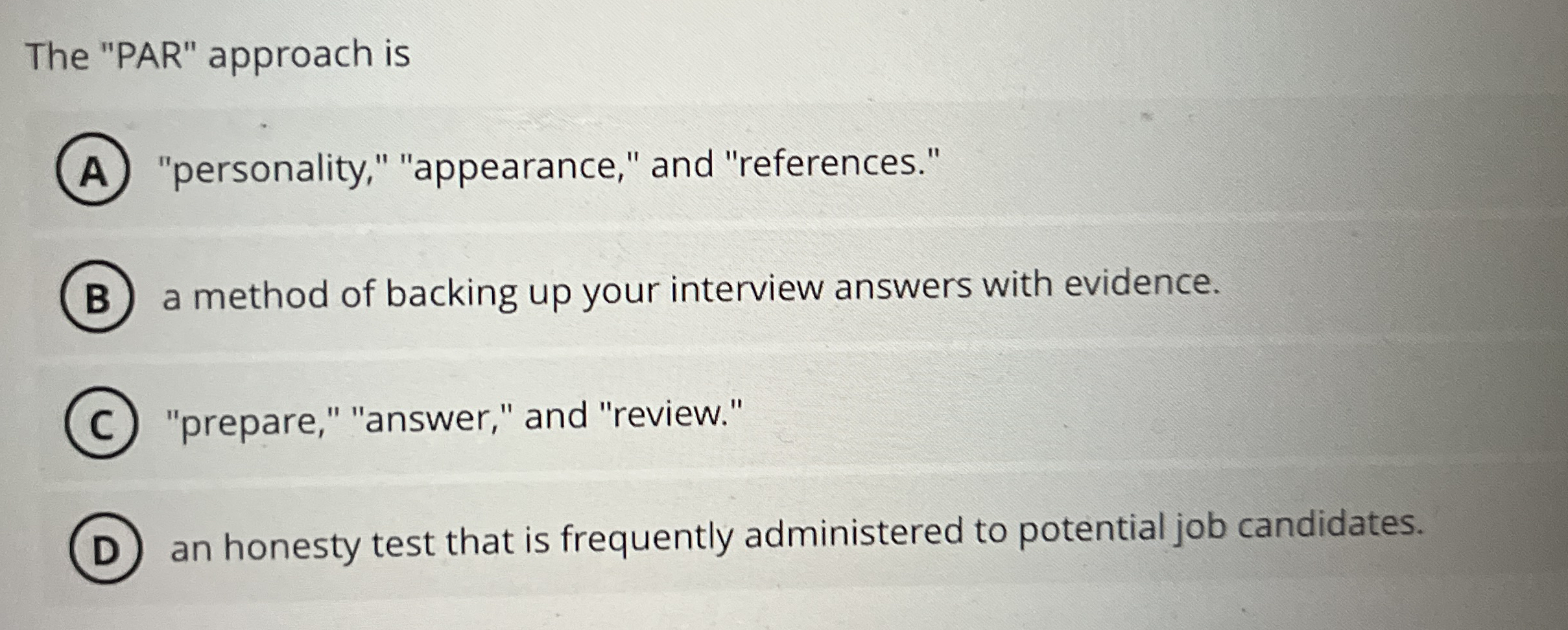 Solved The "PAR" approach is"personality," "appearance," and | Chegg.com
