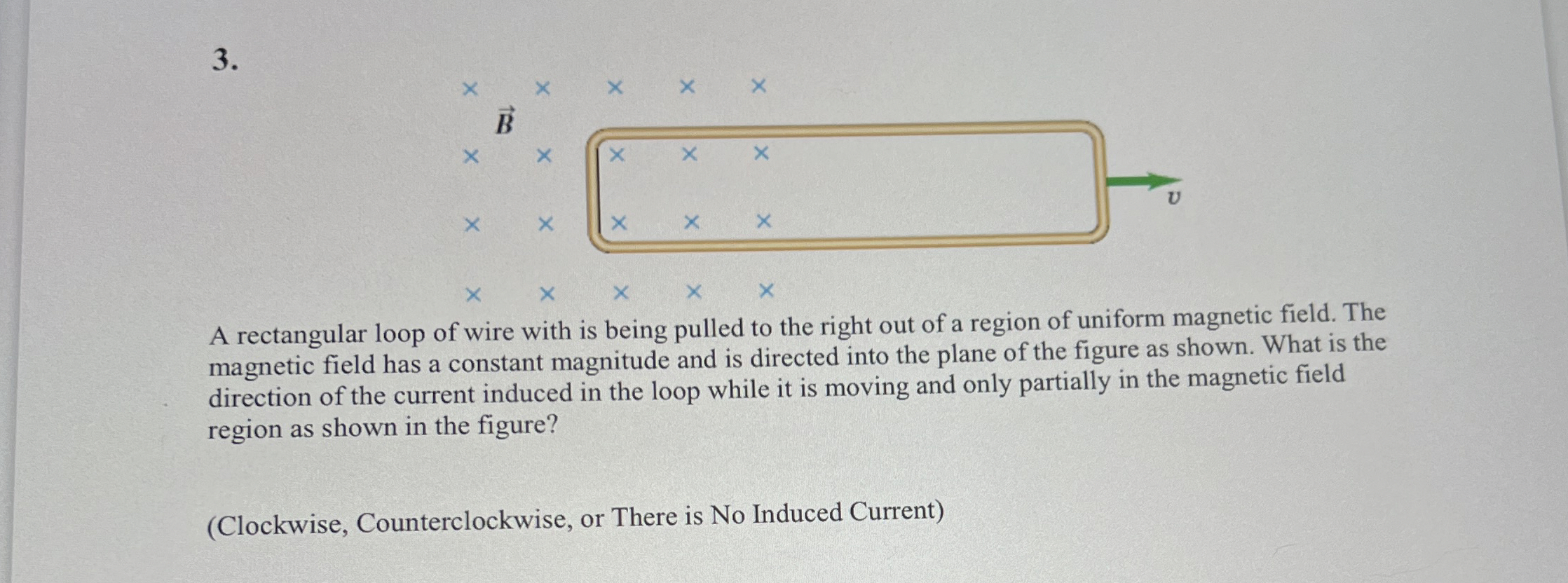 Solved A rectangular loop of wire with is being pulled to | Chegg.com