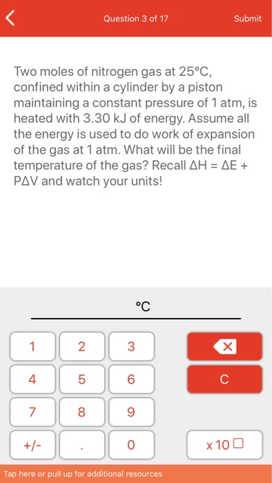 Solved Question 3 of 17 Submit Two moles of nitrogen gas at | Chegg.com