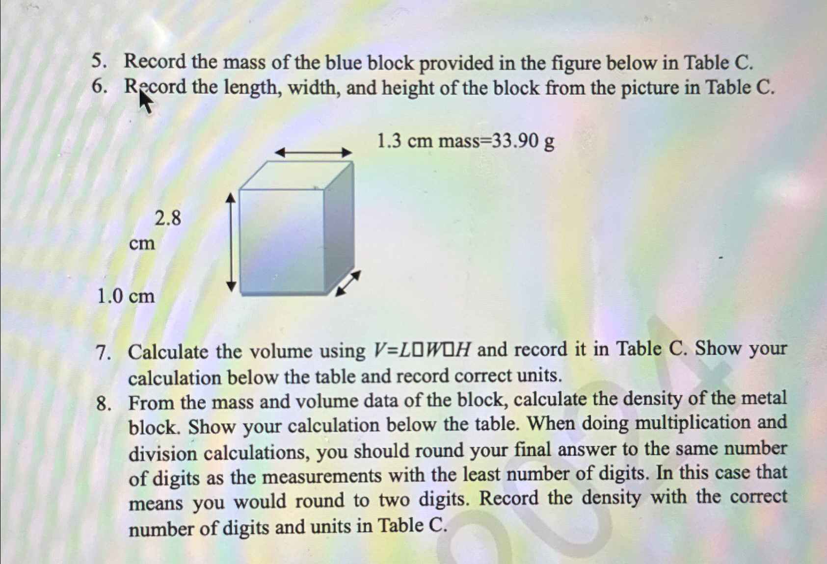 Solved Record the mass of the blue block provided in the | Chegg.com