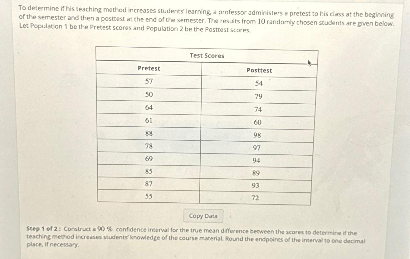 Solved To determine if his teaching method increases | Chegg.com