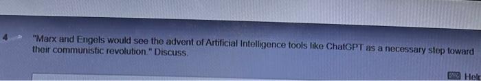 Solved "Marx and Engels would see the advent of Artificial | Chegg.com
