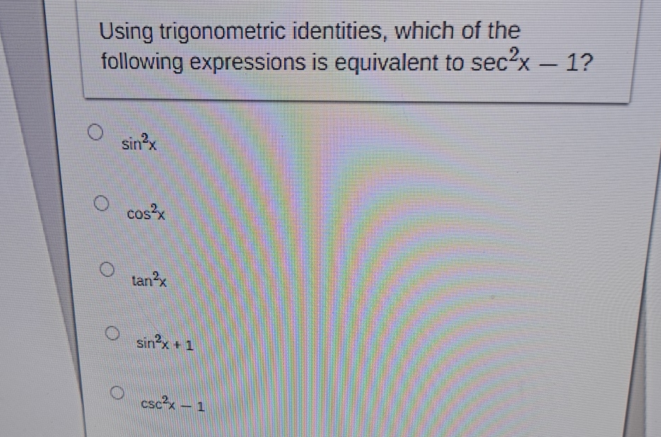 Solved Using trigonometric identities, which of the | Chegg.com