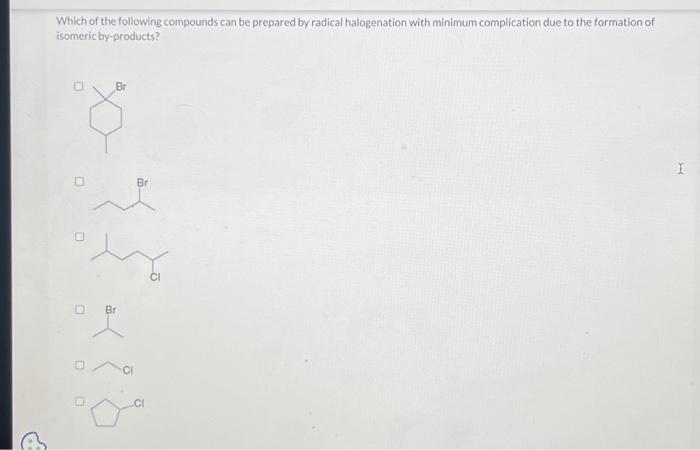 Solved Which of the following compounds can be prepared by | Chegg.com