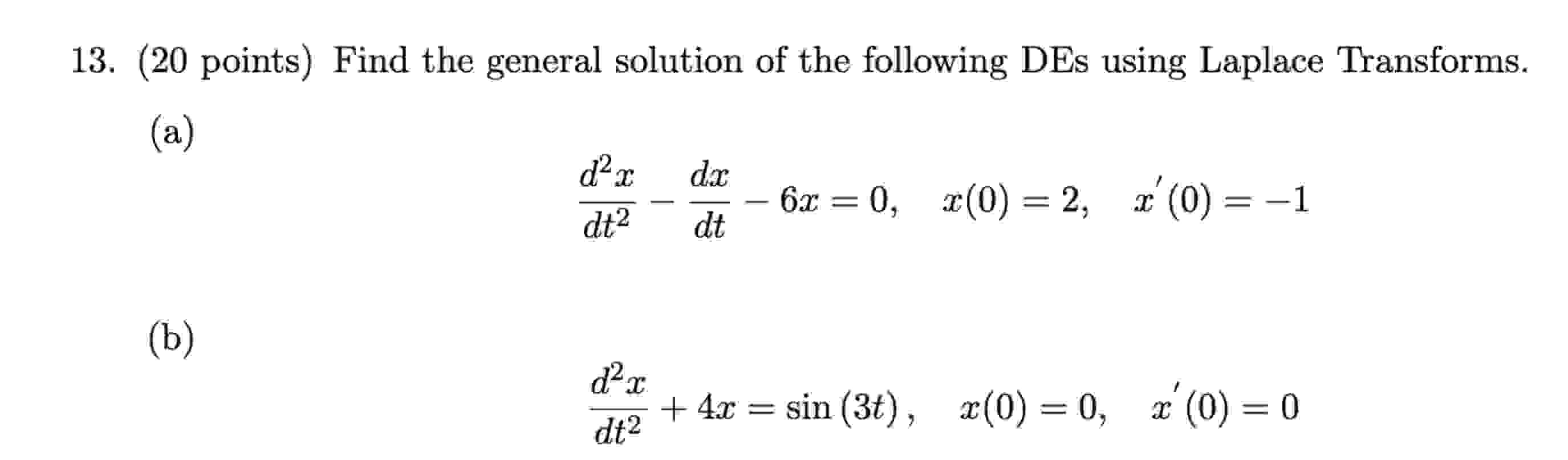 Solved (20 ﻿points) ﻿Find the general solution of the | Chegg.com