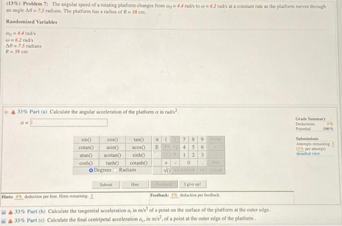 Solved (139) Problem 7: The angular speed of a rotating | Chegg.com