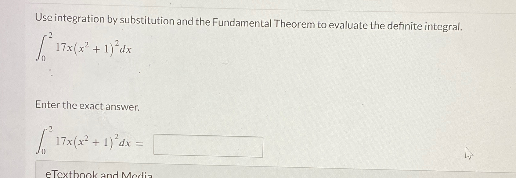 Solved Use integration by substitution and the Fundamental | Chegg.com