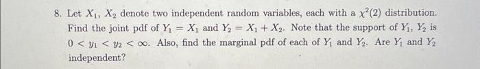Solved 8. Let X1,X2 denote two independent random variables, | Chegg.com