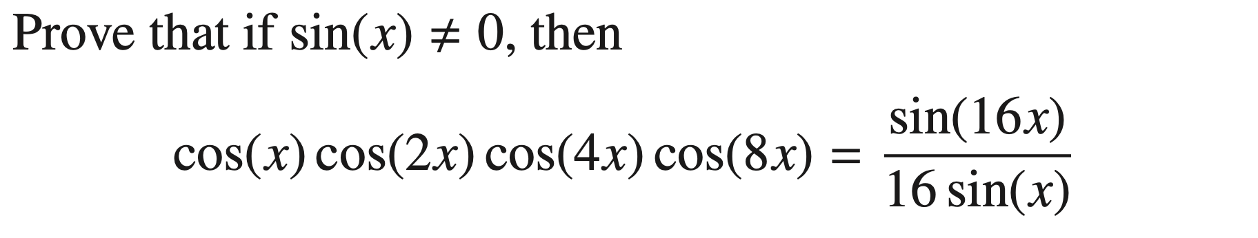 Solved Prove that if sin(x)≠0, | Chegg.com