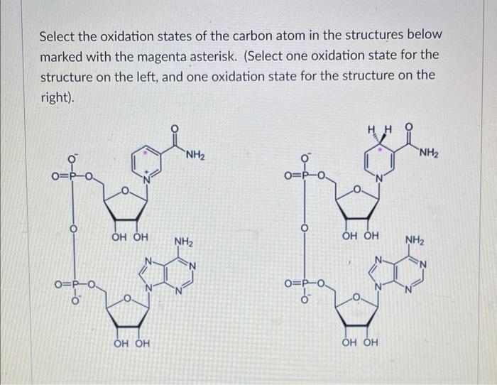 Solved Select the oxidation states of the carbon atom in the | Chegg.com