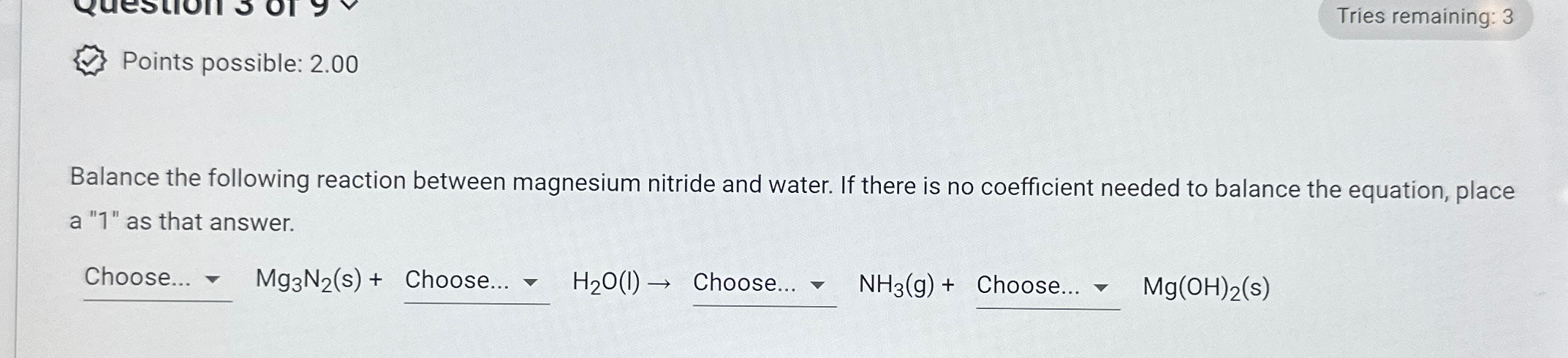 Solved Tries remaining: 3Points possible: 2.00Balance the | Chegg.com