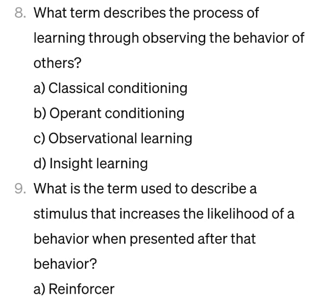 Solved What term describes the process of learning through | Chegg.com