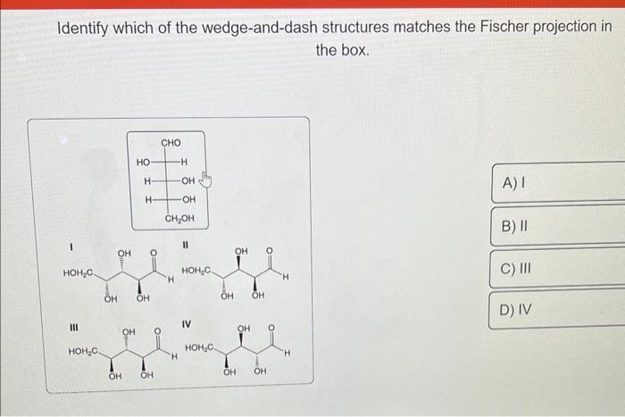 Solved Identify which of the wedge-and-dash structures | Chegg.com