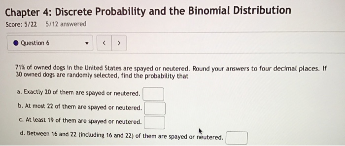 Solved Chapter 4: Discrete Probability and the Binomial | Chegg.com