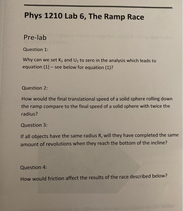 Solved Phys 1210 Lab 6, The Ramp Race Pre-lab Question 1: | Chegg.com
