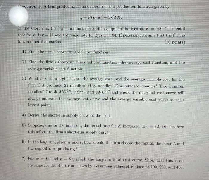 Solved nnestion 1. A firm producing instant noodles has a | Chegg.com