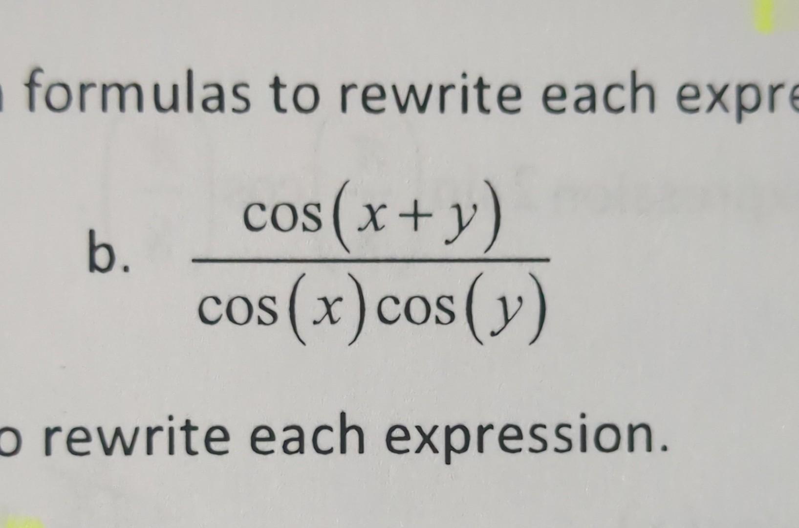 Solved formulas to rewrite each expre b. | Chegg.com