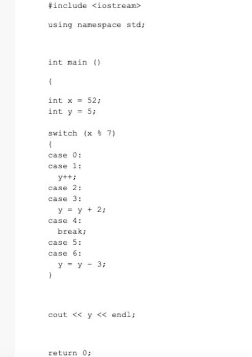 Solved What is the outputted value of y in the following | Chegg.com