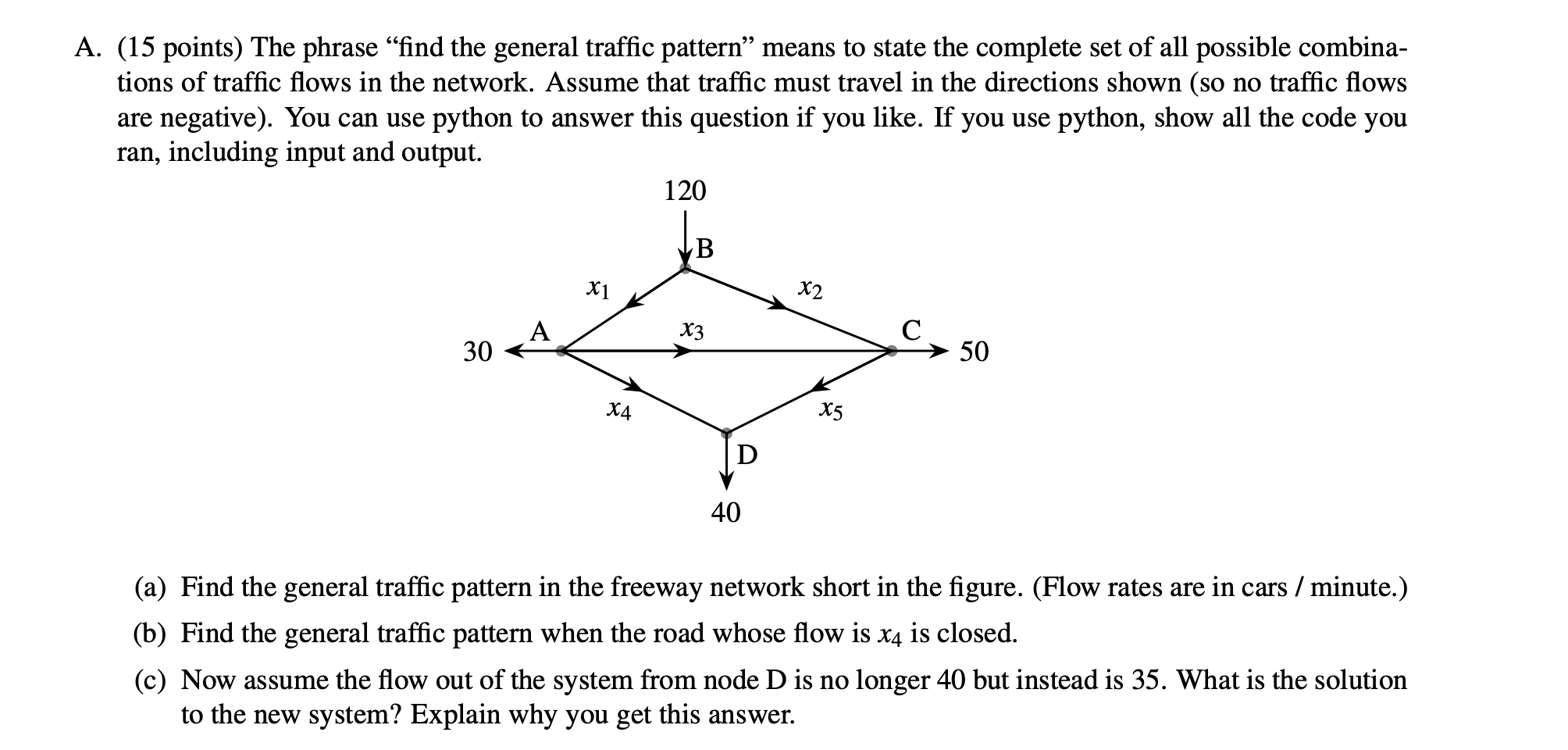 Solved A. (15 ﻿points) ﻿The phrase "find the general traffic | Chegg.com