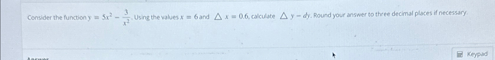 Consider the function y=5x2-3x2. ﻿Using the values | Chegg.com