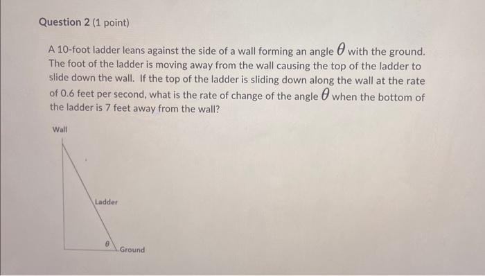 Solved A 10 -foot ladder leans against the side of a wall | Chegg.com