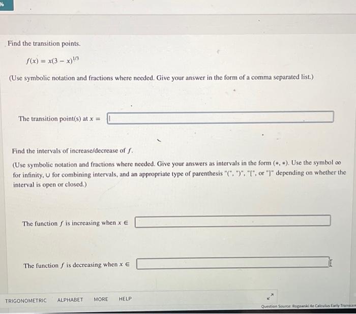 Solved Find the transition points. f(x)=x(3−x)1/3 (Use | Chegg.com