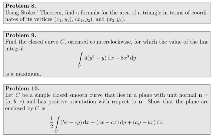 Solved Problem 8. Using Stokes' Theorem, find a formula for | Chegg.com