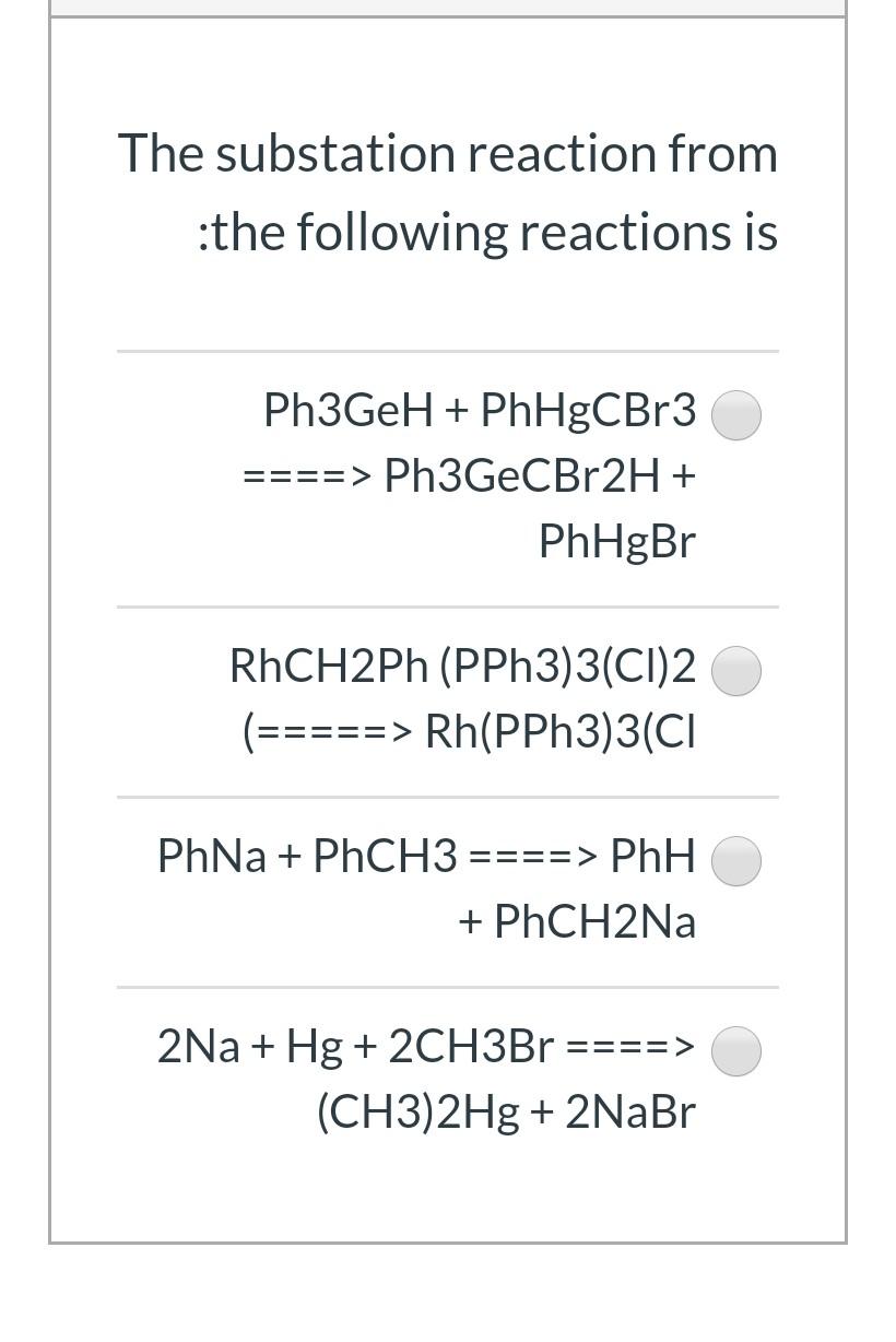 Solved The substation reaction from the following reactions | Chegg.com