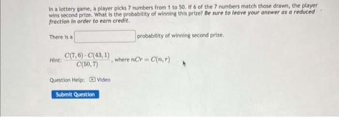 Solved In a lottery game, a player picks 7 numbers from 1 to | Chegg.com