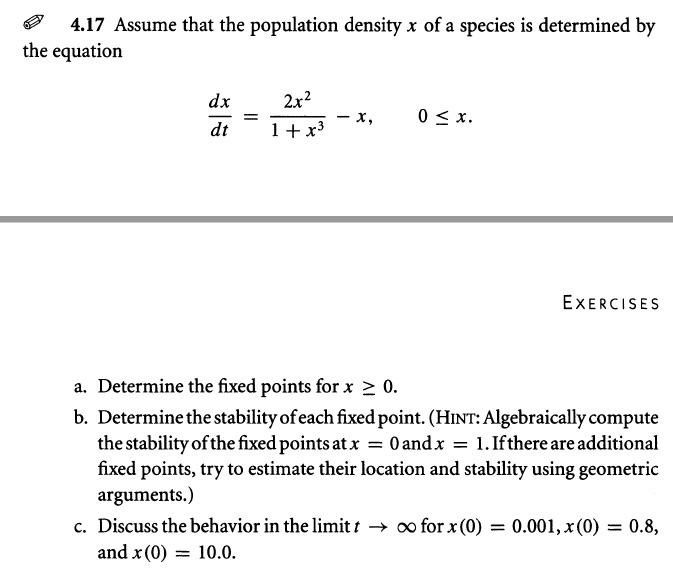 Solved 4.17 Assume that the population density x of a | Chegg.com