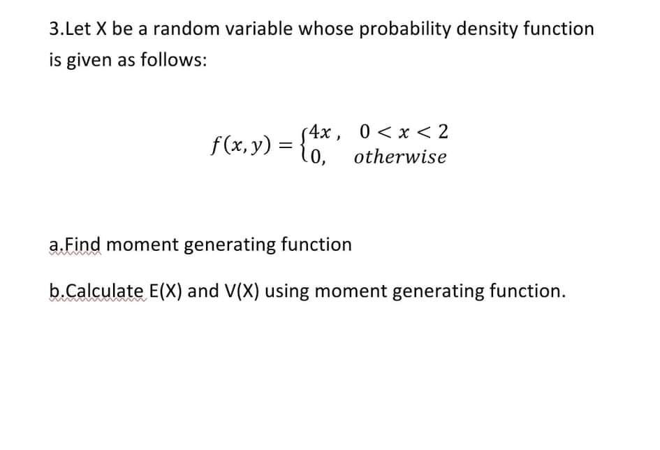 Solved 3. Let X be a random variable whose probability | Chegg.com