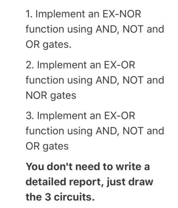 Solved 1 Implement An Ex Nor Function Using And Not And Or 