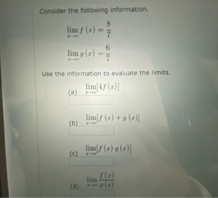 Solved Consider the following information. 8 limf(x) = 7 6 | Chegg.com