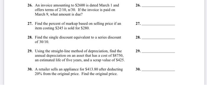 Solved 26. 27. 28. 26. An invoice amounting to $2600 is | Chegg.com