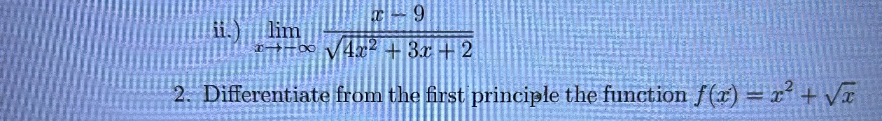 Solved 2. ﻿Differentiate from the first principle the | Chegg.com
