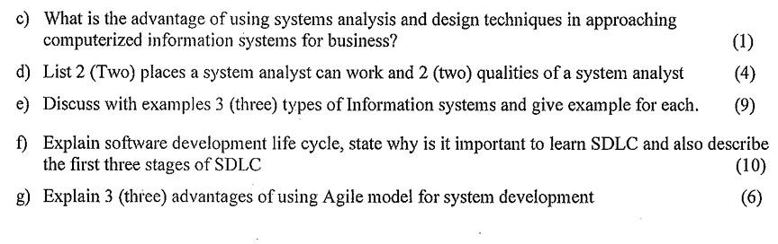 Solved c) What is the advantage of using systems analysis | Chegg.com