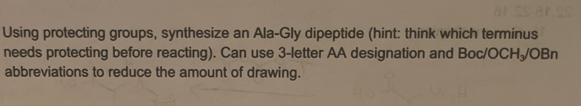 Solved Using protecting groups, synthesize an Ala-Gly | Chegg.com