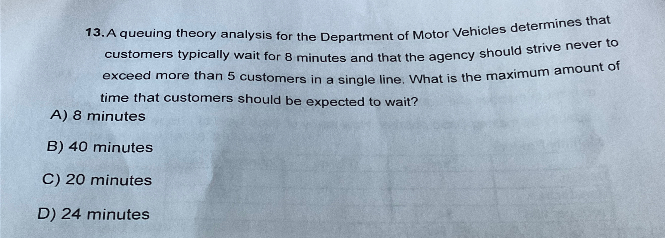 Solved A queuing theory analysis for the Department of Motor | Chegg.com