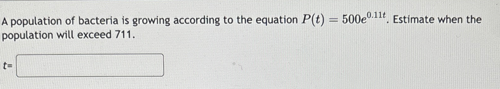 Solved A population of bacteria is growing according to the | Chegg.com